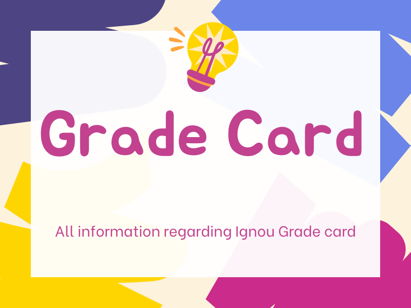 IGNOU Grade Card 2023 Know Your Status Of Your Result IGNOU Grade Card 2023 Know Your Status Of Your Result
